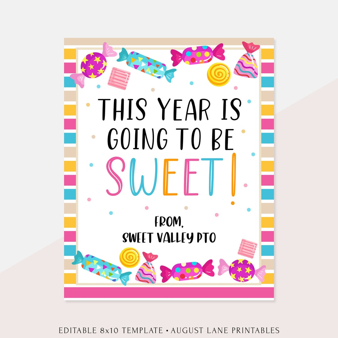 Back to School Candy Sign Template, Staff or Teacher This Year is Going ...