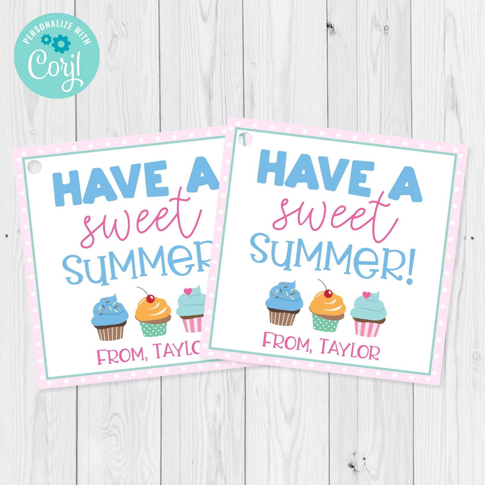 Editable Have A Sweet Summer Gift Tag Template Teacher - Etsy