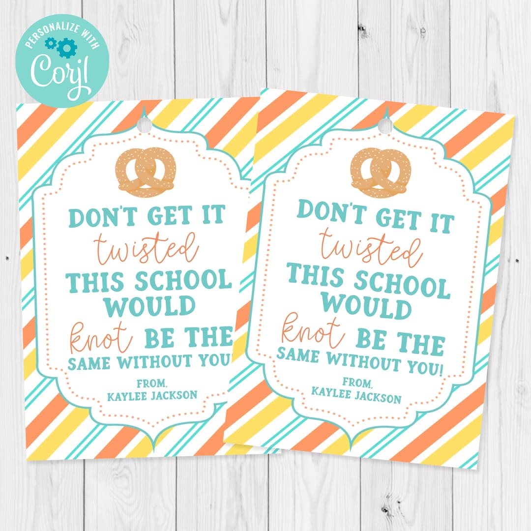 Editable Pretzel Gift Tag Template, Teacher Appreciation Gift Tag, PTO ...