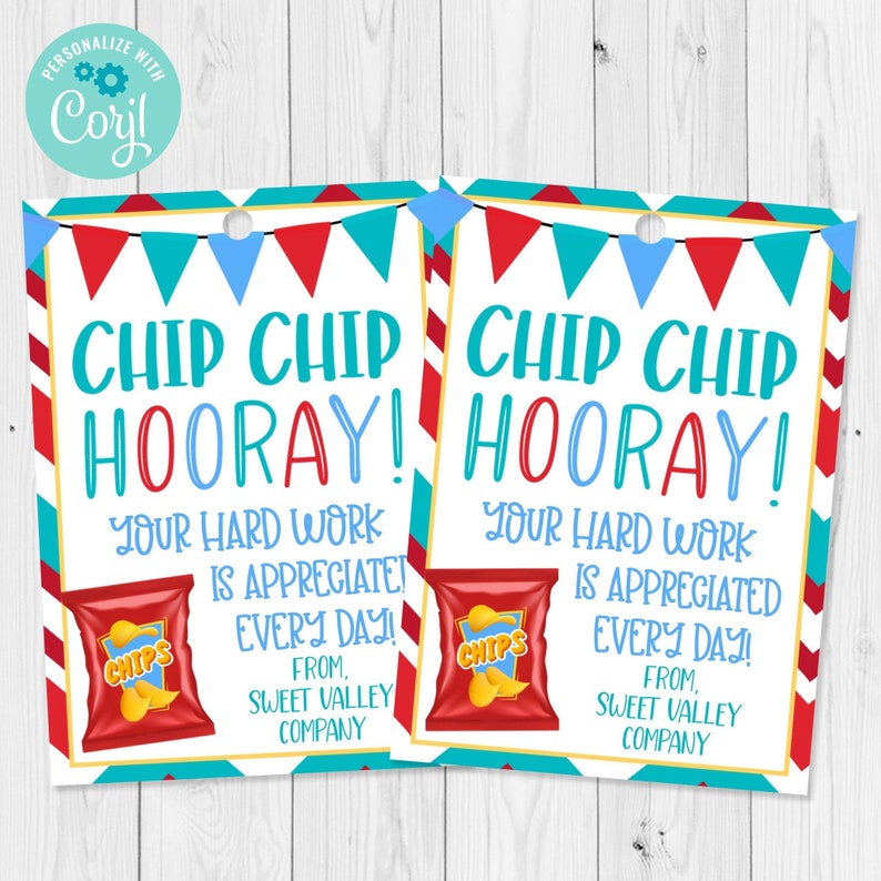 Chip Chip Hooray Gift Tag Editable Template, Teacher, Nurse, or Staff ...