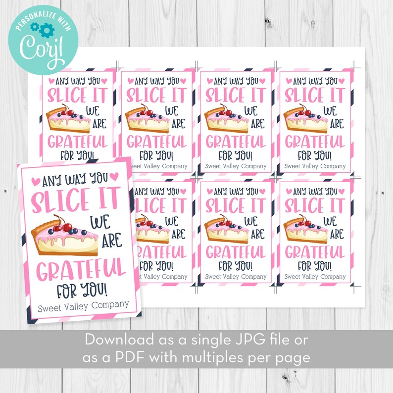 Editable Any Way You Slice It, We Are Grateful Gift Tag Template, Staff ...