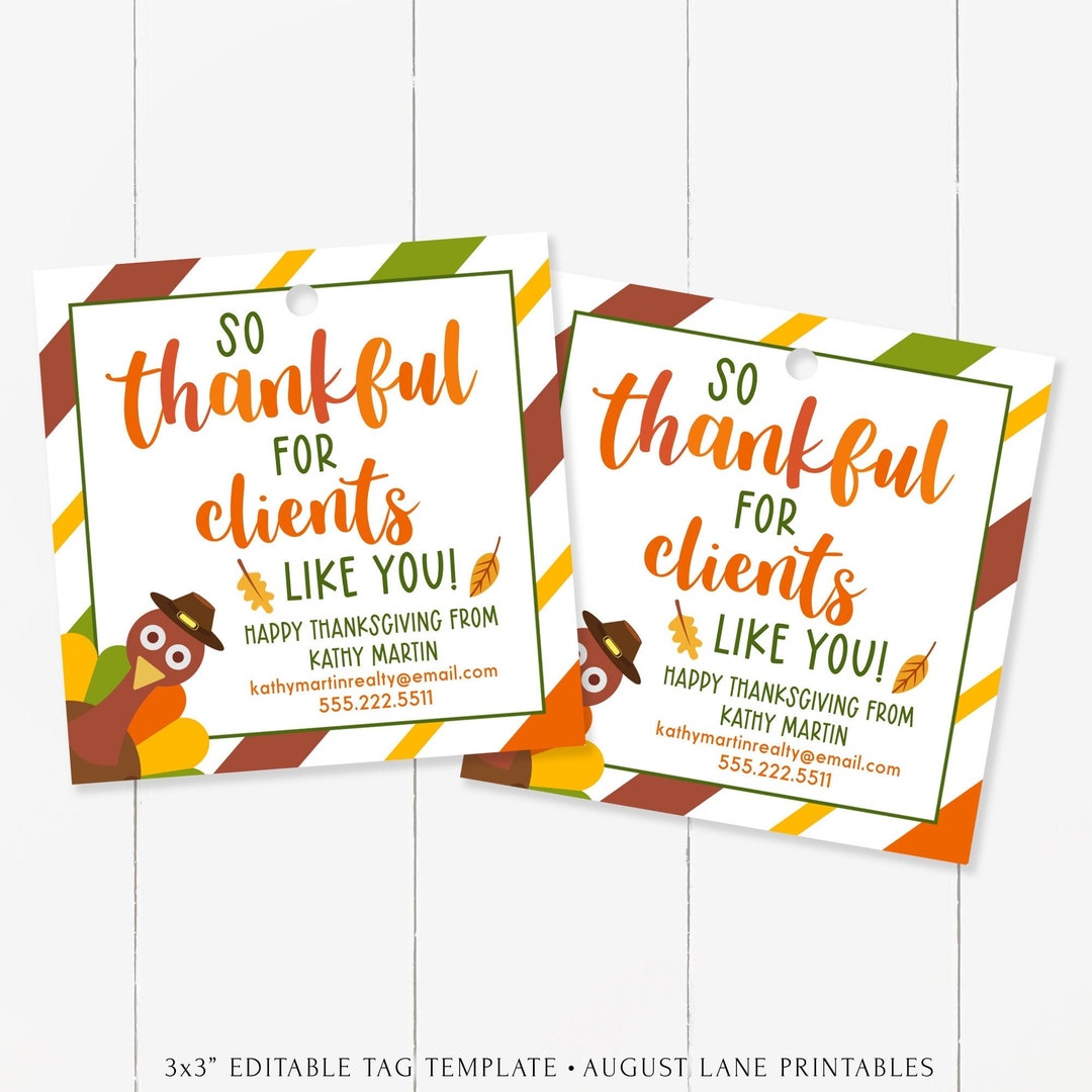 Turkey Thankful for Clients Like You Gift Tag, Editable Template, 3x3 ...