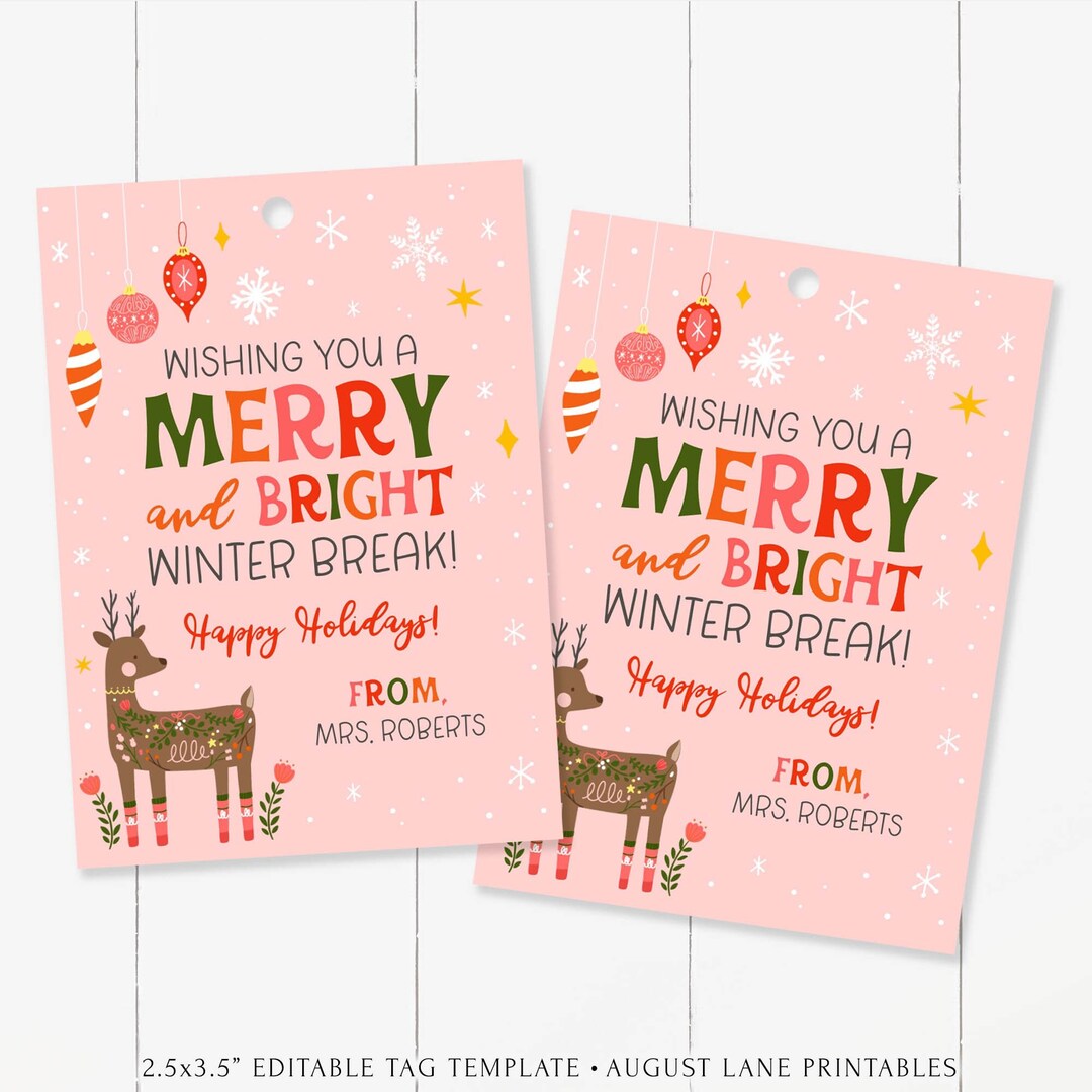 Merry and Bright Winter Break Reindeer Gift Tag, Editable Template, 2 ...