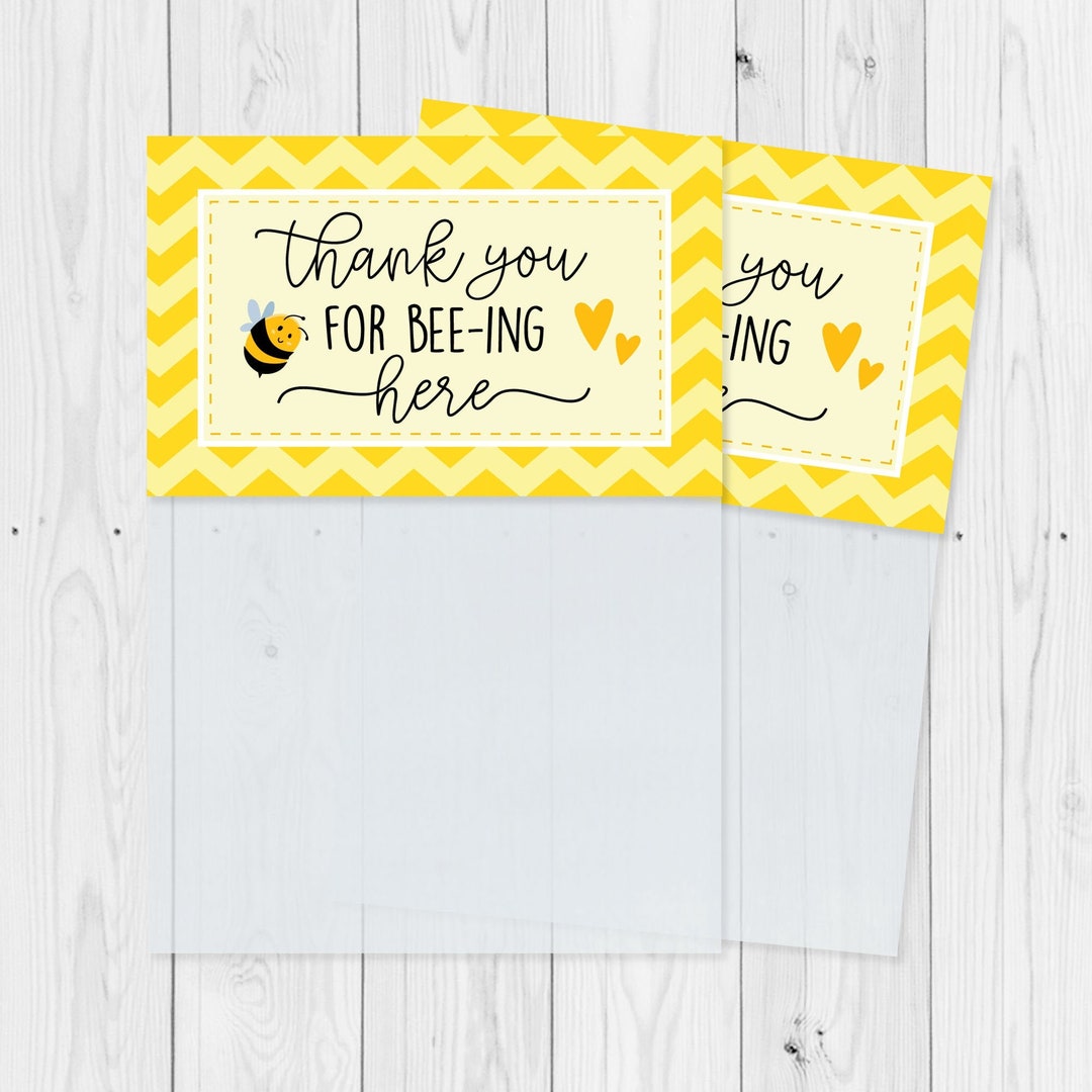 Thank You for Bee-ing Here Bag Topper Printable, Cute Bee Bag Topper ...