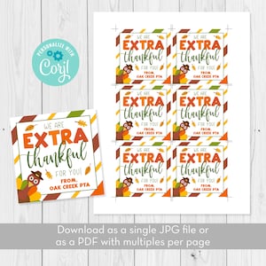 Thanksgiving We Are Extra Thankful for You Gift Tag Template, Fall ...