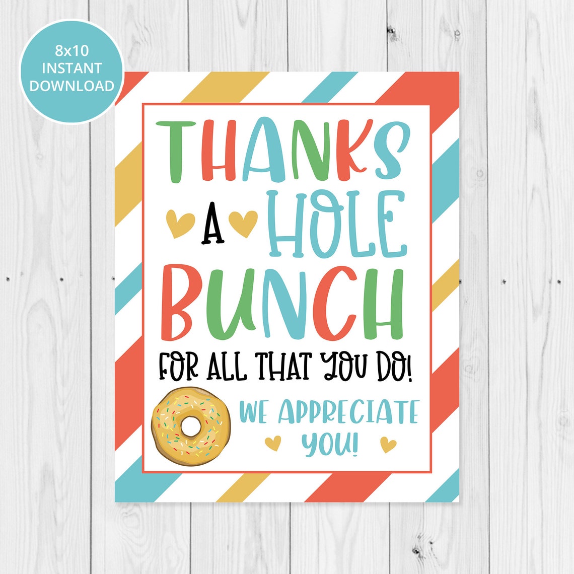 Donut Thanks A Hole Bunch 8x10 Printable Sign Donut Staff - Etsy