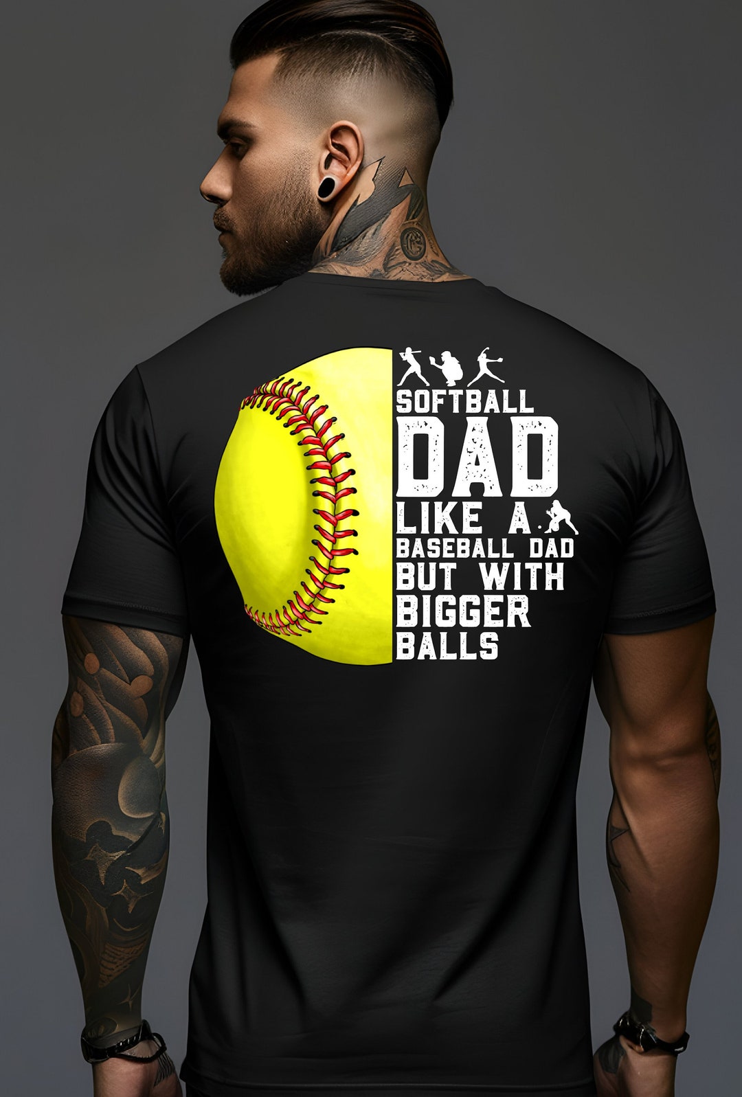 Softball Dad Like a Baseball Dad but With Bigger Balls, Softball Shirt ...
