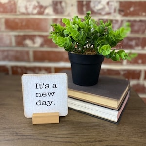 It's A New Day Farmhouse Sign With Stand, Farmhouse Decor, Christian ...