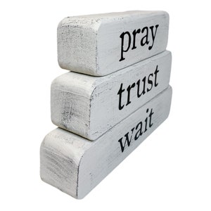 Pray Trust Wait Shelf Sitter, Farmhouse Decor, Distressed Wood Blocks ...