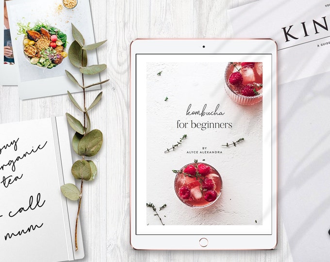 Kombucha Brewing 101 E-book - Printable Beginner's Guide to Crafting Your Own Kombucha at Home ...