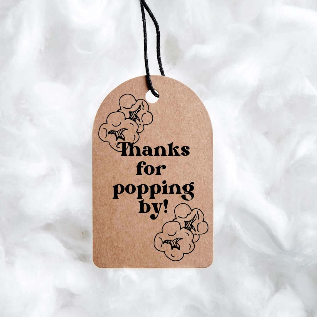 Thanks for Popping By, Thank You Tags, Party Favor Tags, Gift Tags, - Etsy