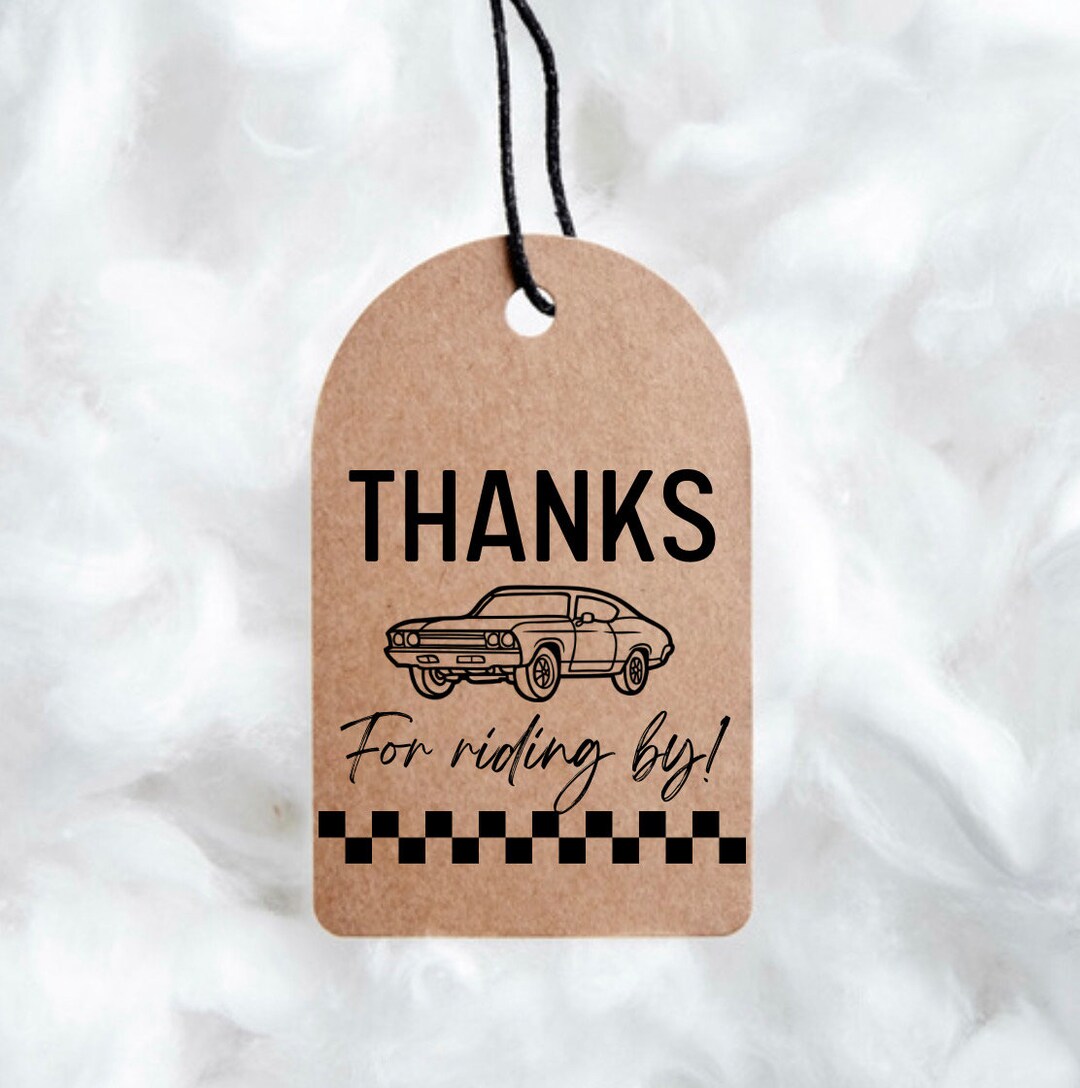 Thanks for Riding By, Thank You Tags, Party Favor Tags, Birthday Party ...