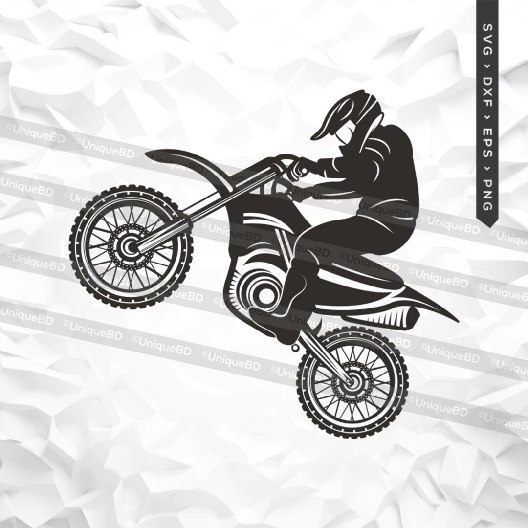 Best Dirt Bike Rider SVG Cut File | Moto Cross Cricut and Vinyl | Biker ...