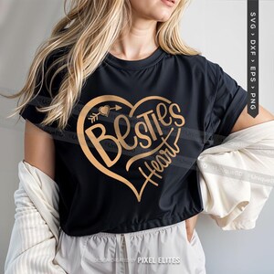 Besties Heart SVG Friendship Heart PNG and Vinyl Cut File Best Friends ...