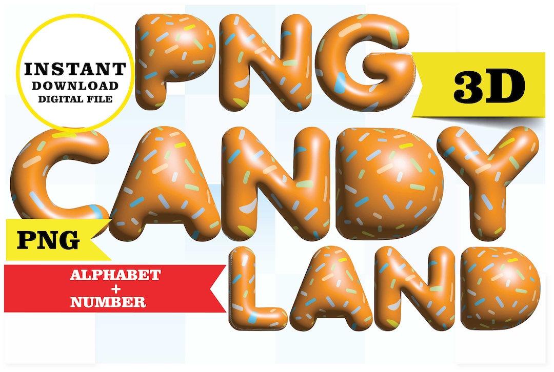 Candy Land, Alphabet + Number 3D, Letters Clipart 3D, Candy Land PNG ...