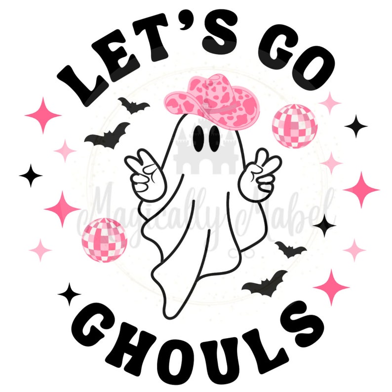 Let’s Go Ghouls PNG - Etsy