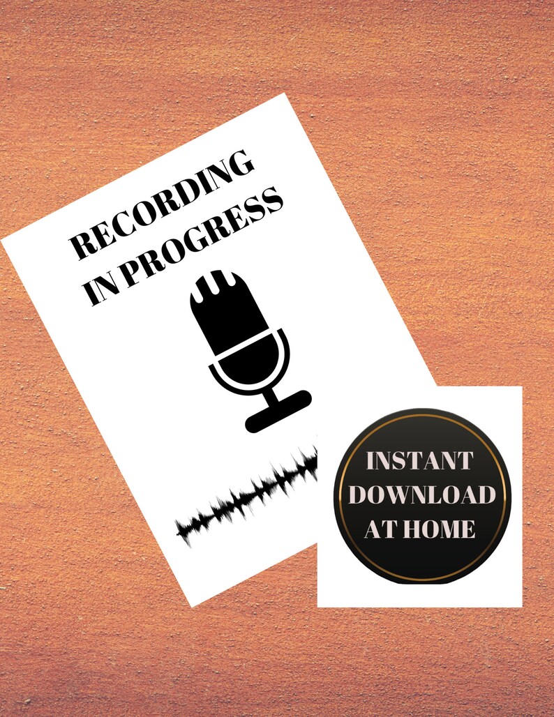 Recording in Progress Sign / Do Not Disturb / Printable/quiet Please ...