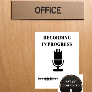 Recording in Progress Sign / Do Not Disturb / Printable/quiet Please ...
