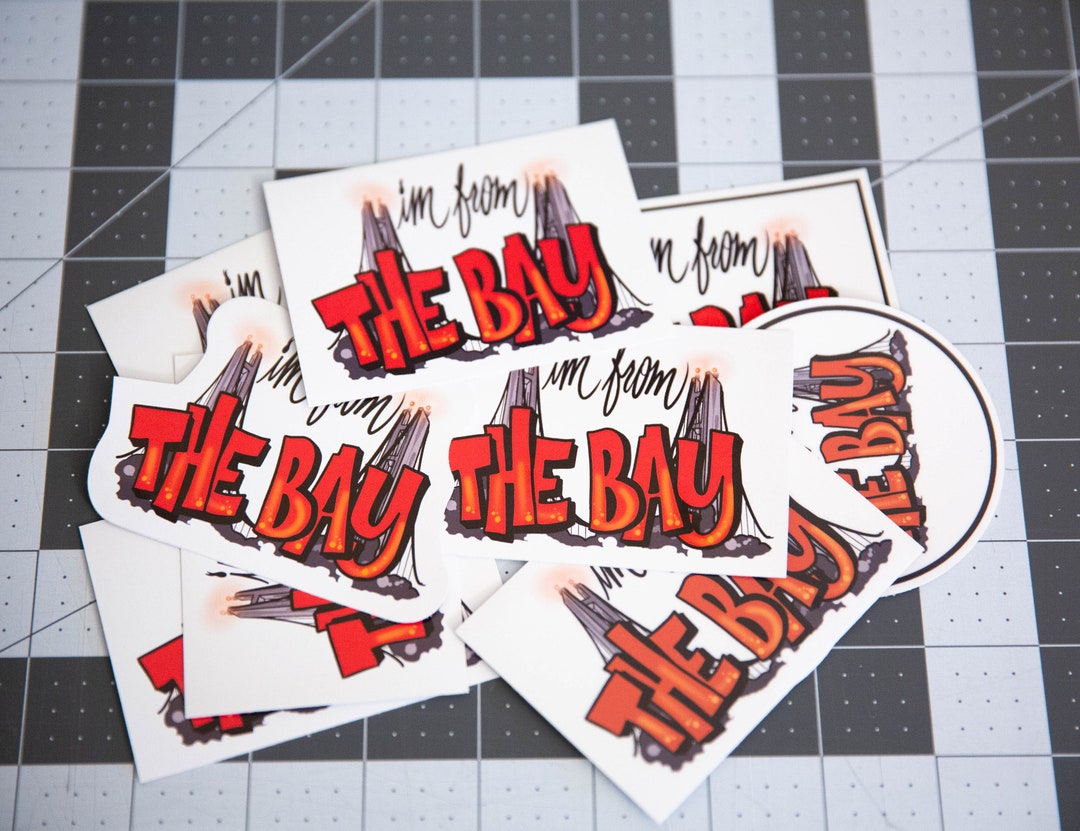 I'm From the Bay - Vinyl Decal - Etsy