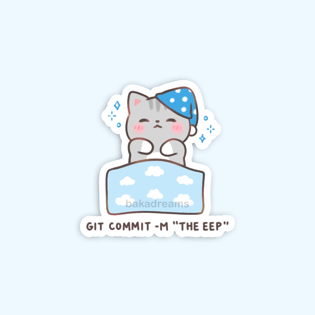 Git Commit m the Eep Eepy Cat Programmer Vinyl Sticker, Sleepy Cat ...