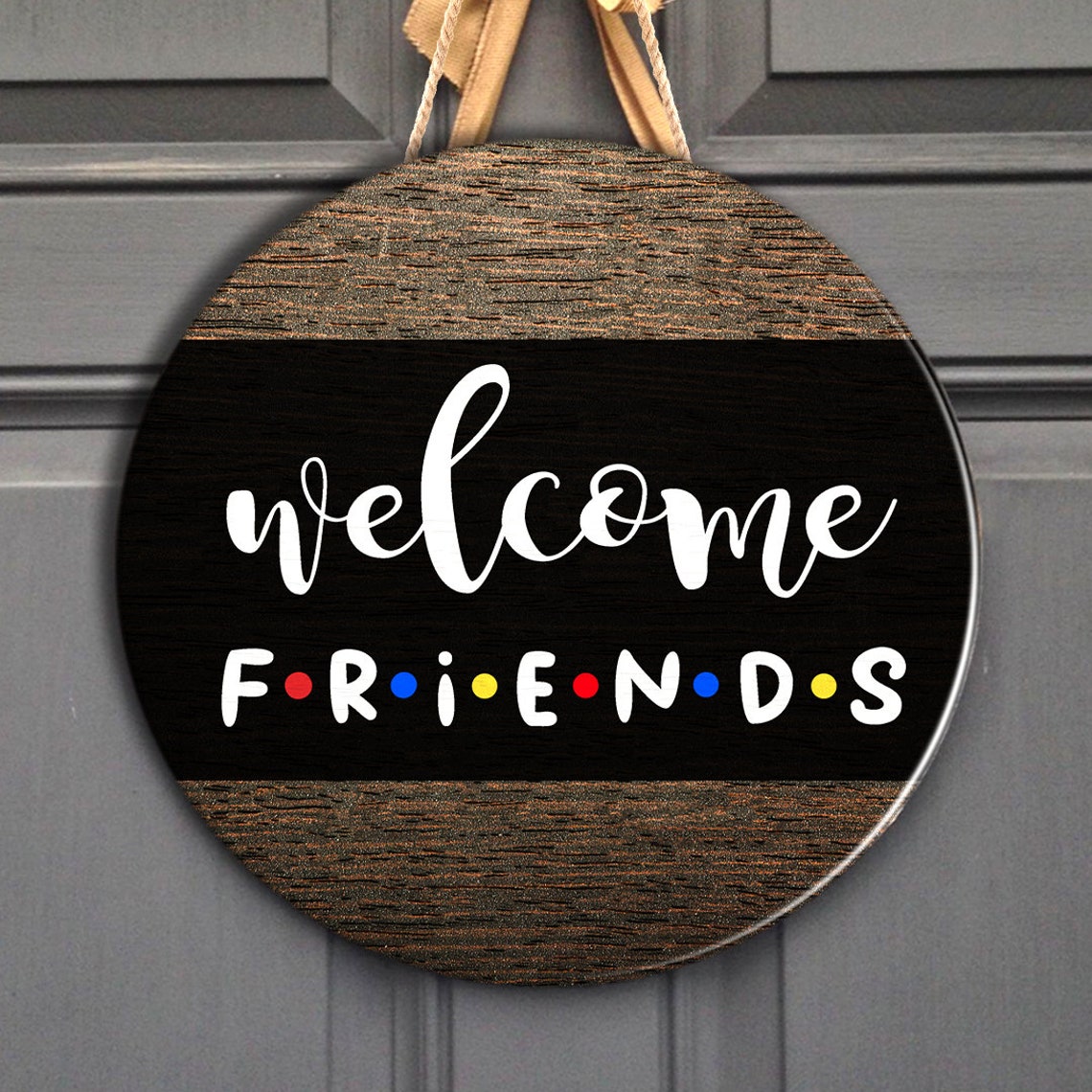 Welcome Friends Door Hanger Friends TV Show Door Sign | Etsy