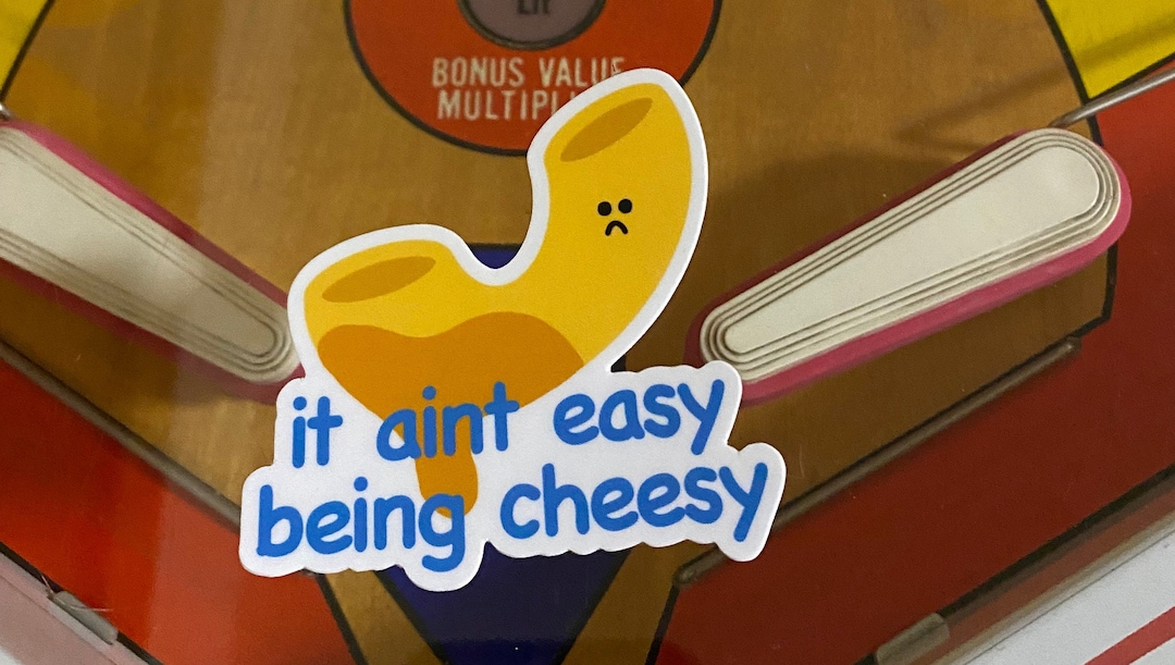 It Aint Easy Being Cheesy Funny Sticker Vinyl Die Cut Sticker Pun Cute ...