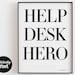 Help Desk Hero PRINTABLE Tech Support Office Sign, IT Techie Worker ...