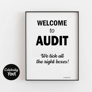 Welcome to Audit PRINT, Office Sign Decor, Funny Auditor Gift, Secret ...