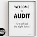 Welcome to Audit PRINTABLE Auditing Office Sign, Funny Auditor ...