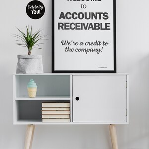 Welcome to Accounts Receivable PRINTABLE Office Decor Sign - Etsy
