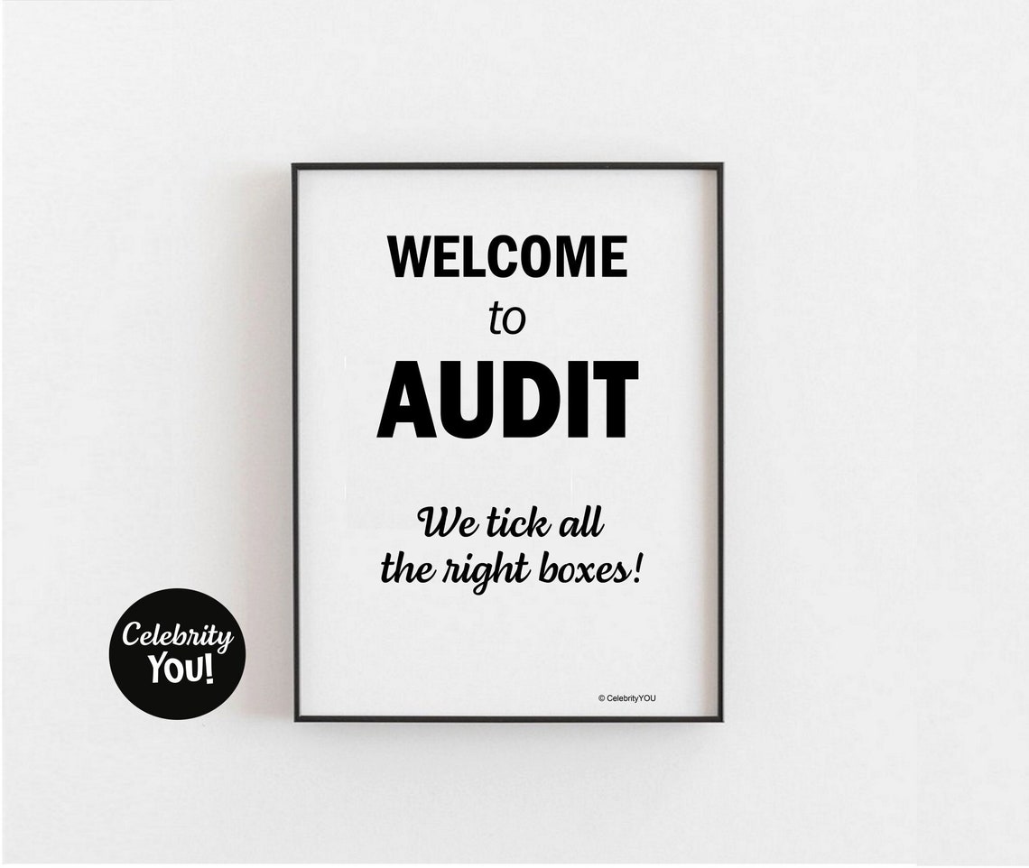 Welcome to Audit PRINT, Office Sign Decor, Funny Auditor Gift, Secret ...