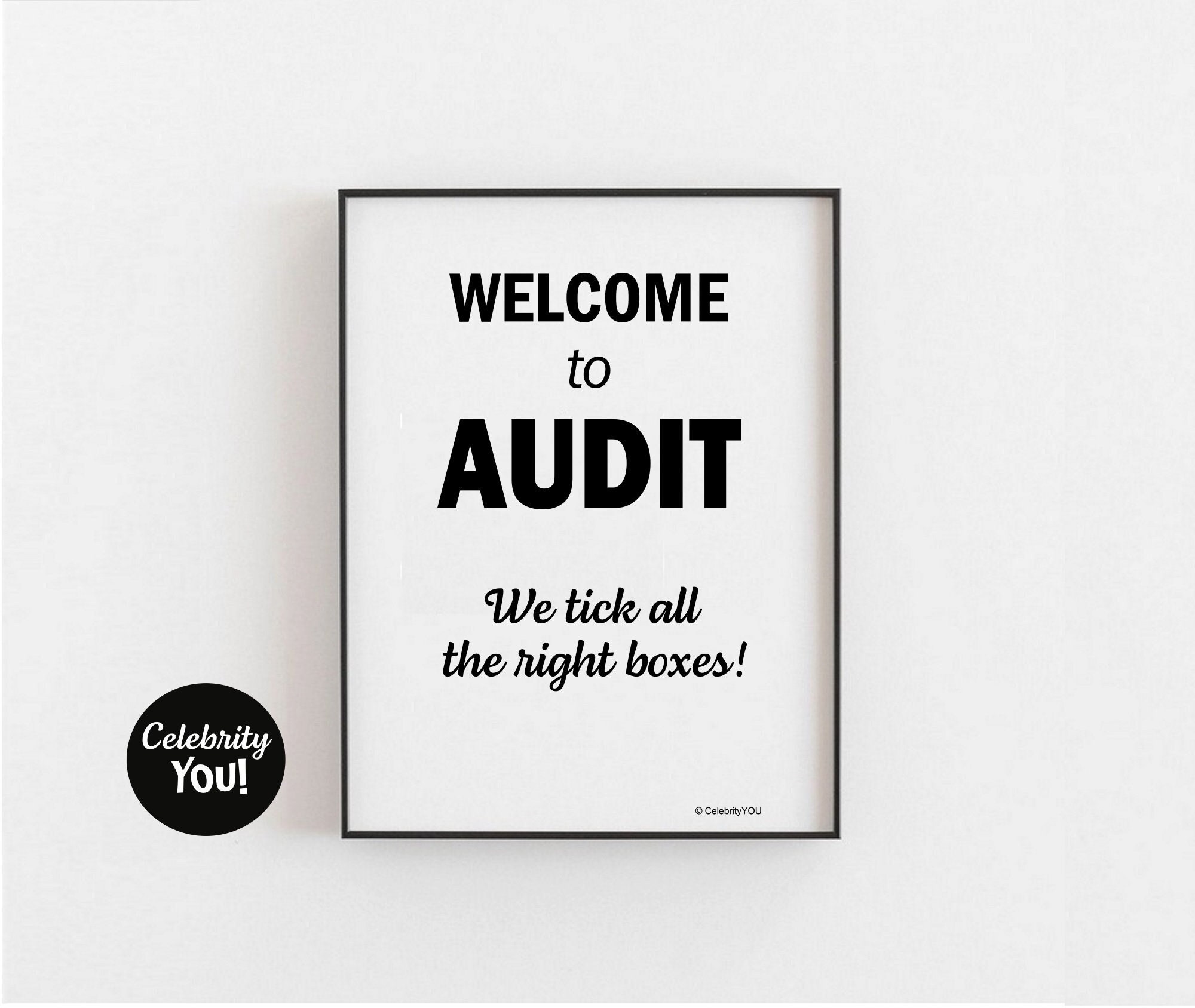Welcome to Audit PRINT, Office Sign Decor, Funny Auditor Gift, Secret ...