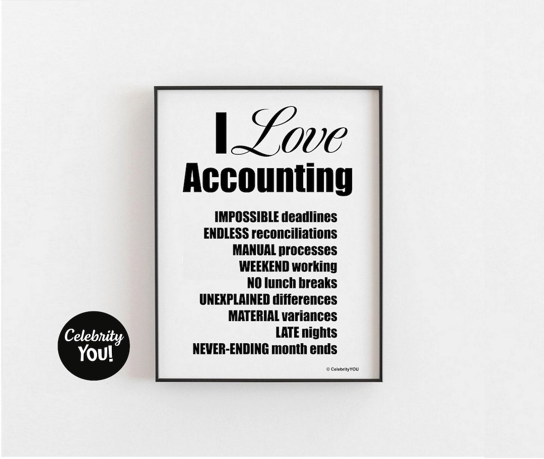Reasons I Love Accounting PRINTABLE Accountant Office Decor, Funny CPA ...