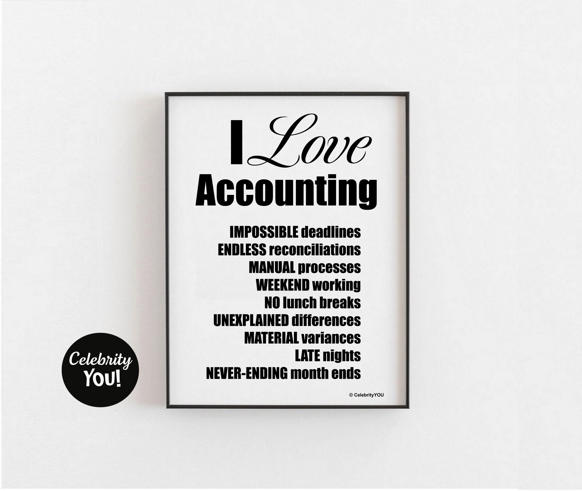 Reasons I Love Accounting PRINTABLE Accountant Office Decor, Funny CPA ...