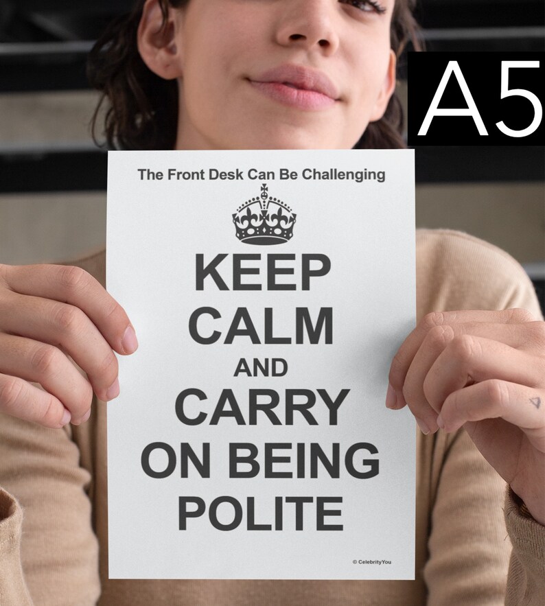 Funny Front Desk PRINT, Hotel Reception Sign, Keep Calm Witty ...
