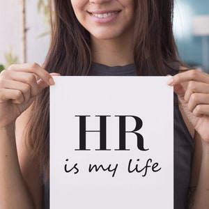 PRINTABLE HR Office Decor, Human Resources Wall Art, Funny Life Quote ...