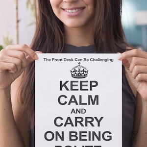Funny Front Desk Sign PRINTABLE Hotel Reception Decor, Keep Calm Carry ...