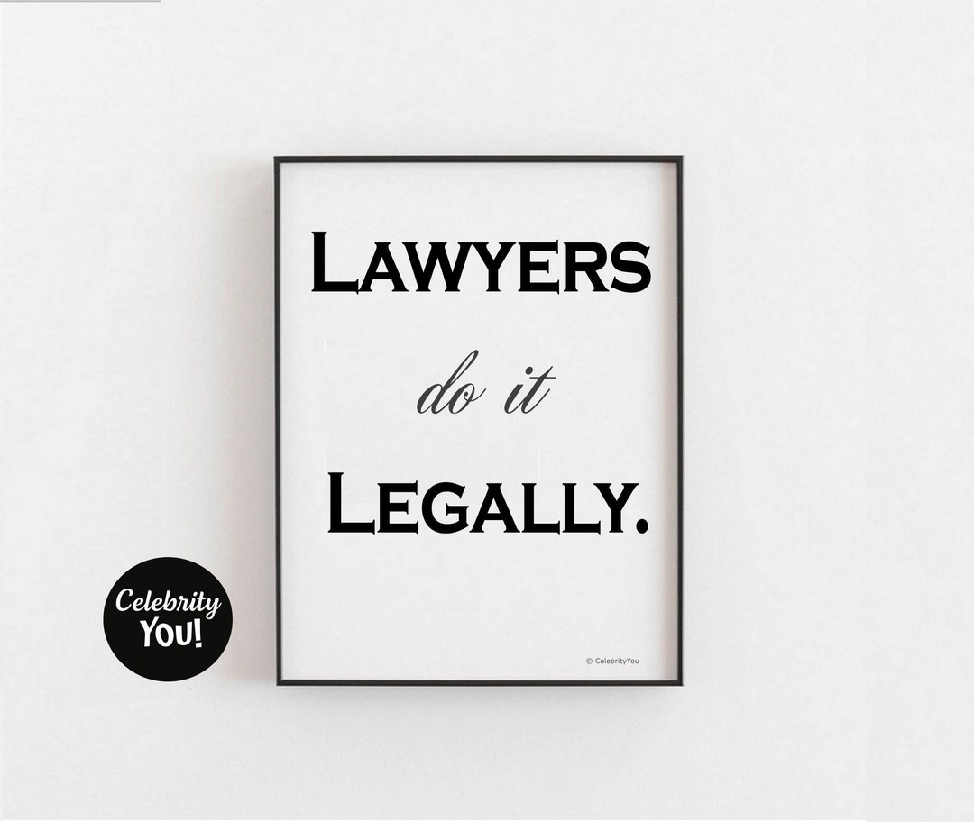 Lawyer PRINTABLE Home Office Decor, Fun Lawyer Gift Idea, Funny Legal ...