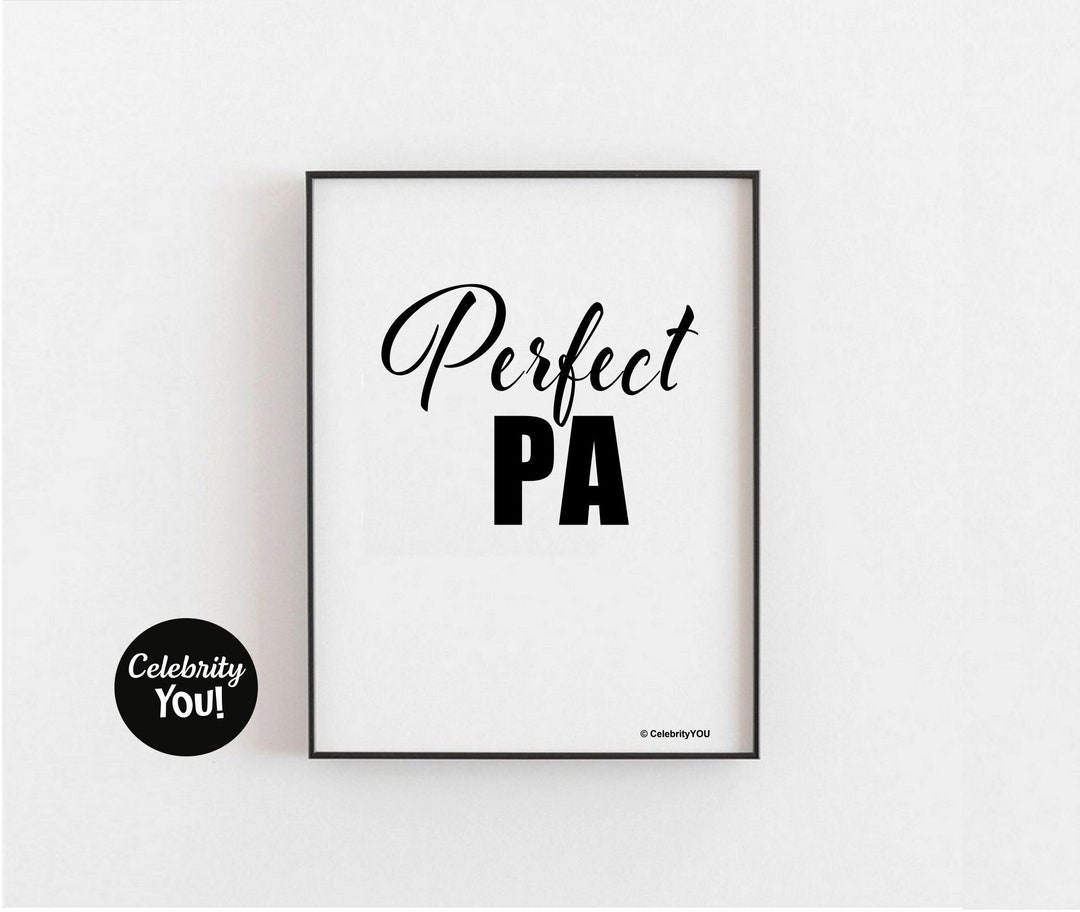 Perfect Personal Assistant Printable Office Sign Desk Decor Pa Appreciation Thank You Leaving
