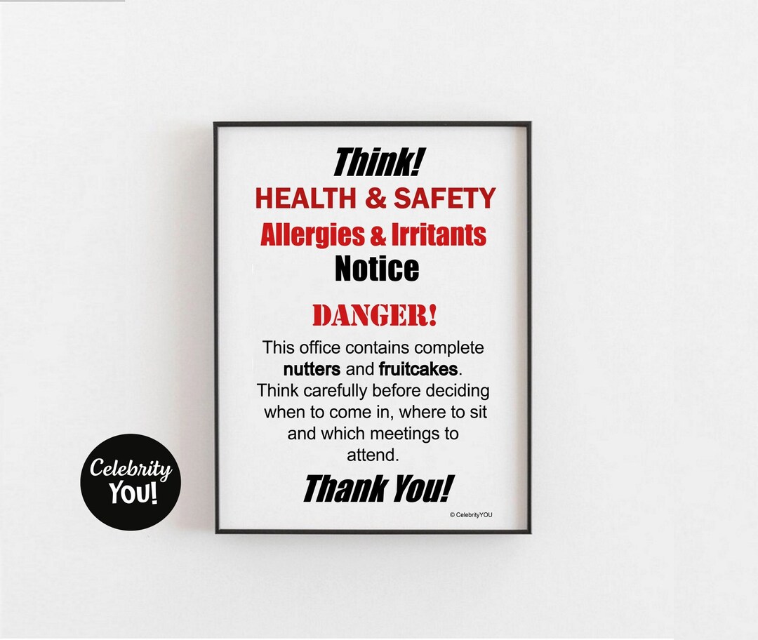 Funny Health & Safety PRINTABLE Office Danger Sign, Cruel Joke Gag ...