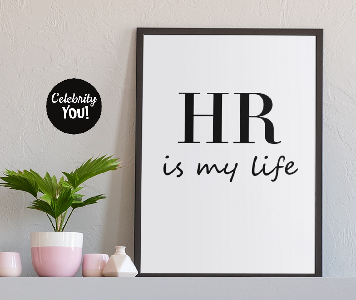 PRINTABLE HR Office Decor, Human Resources Wall Art, Funny Life Quote ...