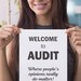 Welcome to Audit PRINTABLE Auditing Office Sign Funny Auditor - Etsy