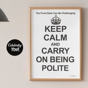 Funny Front Desk Sign PRINTABLE Hotel Reception Decor, Keep Calm Carry ...