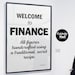 Welcome to Finance PRINTABLE Accounting Department Sign, Funny Humorous ...
