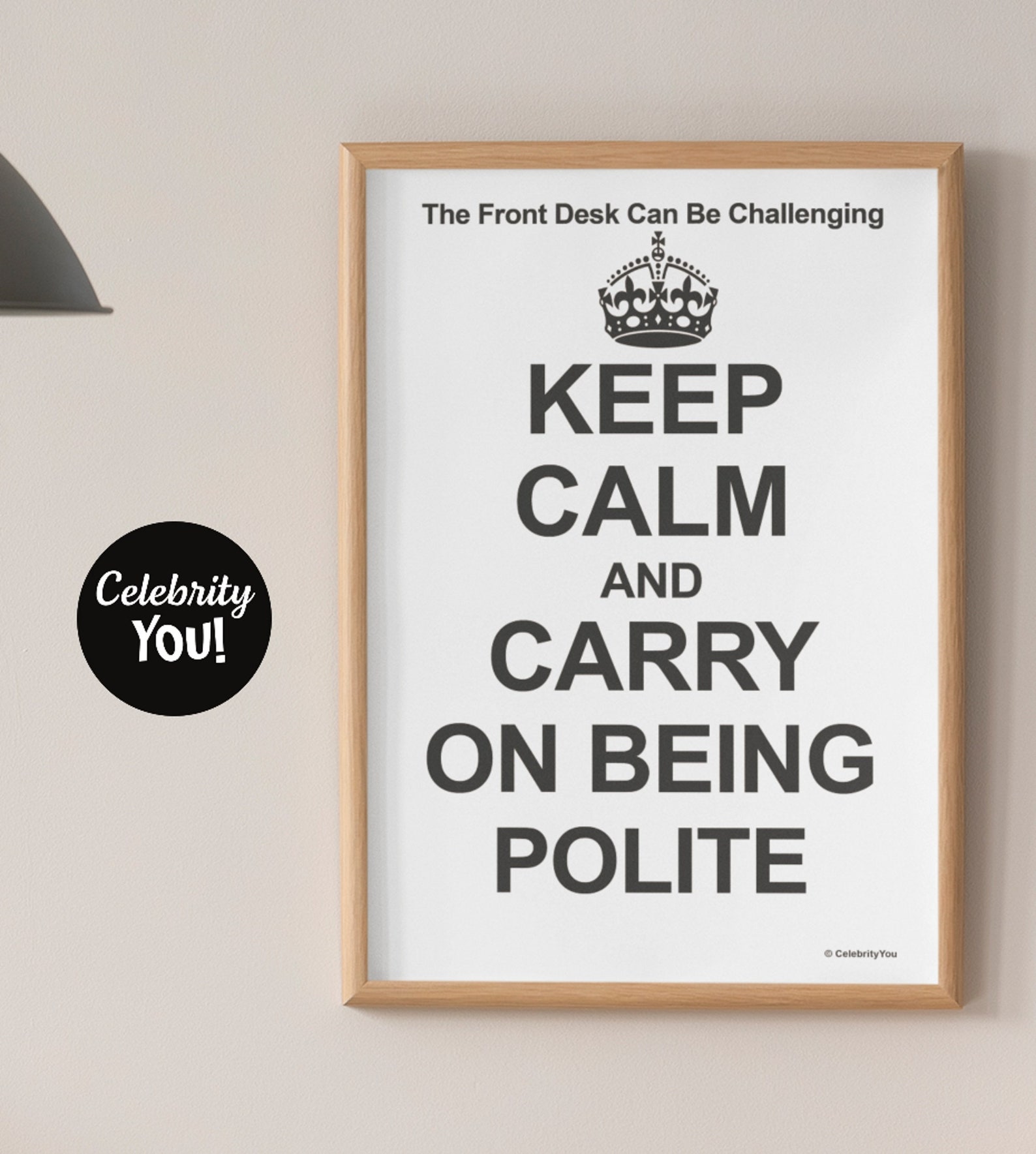 Funny Front Desk PRINT, Hotel Reception Sign, Keep Calm Witty ...