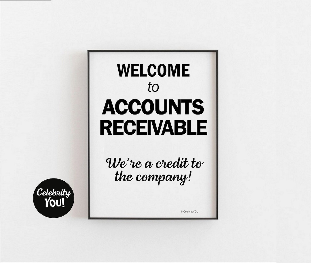 Welcome Accounts Receivable PRINT, Office SIGN, Funny Appreciation ...