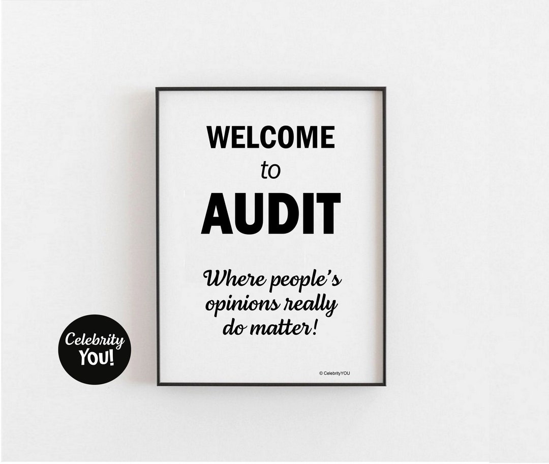Welcome to Audit PRINTABLE Auditing Office Sign Funny Auditor - Etsy