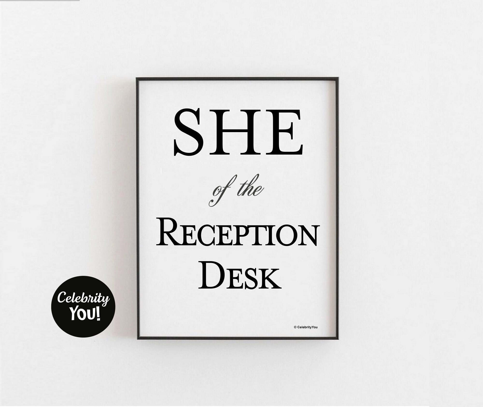 She of Reception PRINTABLE Desk Decor, Funny Receptionist Job Title ...
