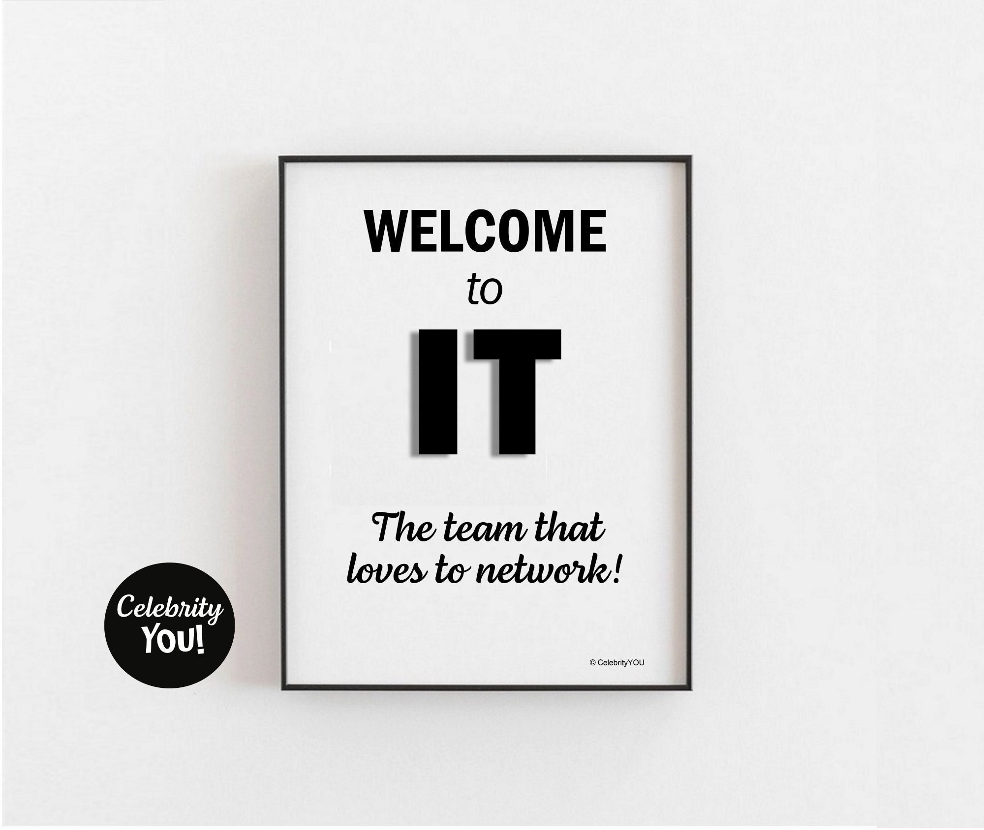 Welcome to IT PRINTABLE Information Technology Office Decor ...