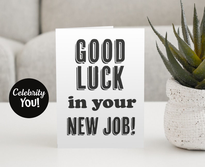 New Job PRINTABLE Good Luck Card, Last Minute Card, Coworker Colleague ...